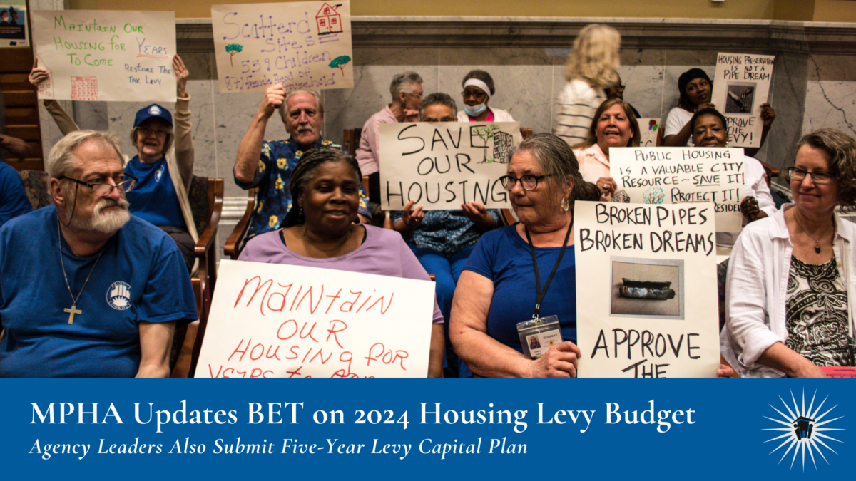 MPHA Updates BET on 2024 Housing Levy Budget, Submits Five-Year Levy ...
