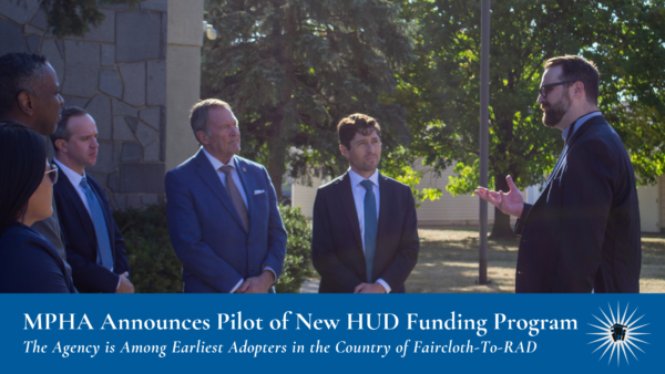 MPHA Announces Pilot of New HUD Funding Program, Among Earliest ...