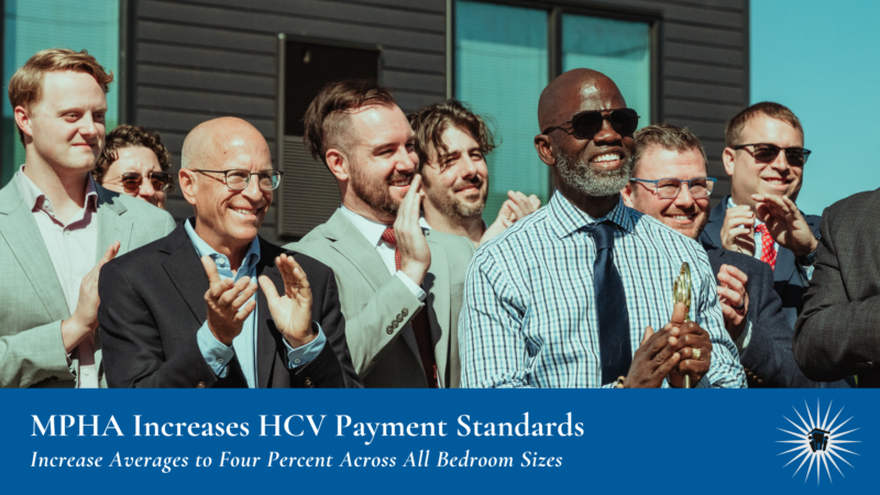 MPHA Increases Payment Standards for Housing Choice Voucher Program in ...